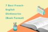 Best French–English Dictionaries: Expert Pick 2025