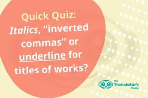 How Do You Format Titles of Works?